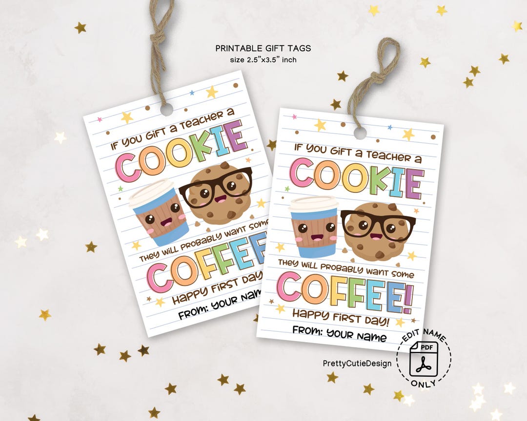 First Day of School Teacher Cookie Tag Printable, Back to School Gift ...