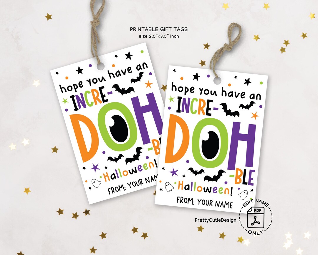 Play Dough Halloween Gift Tags, Incredohble Pun (printable) - Etsy