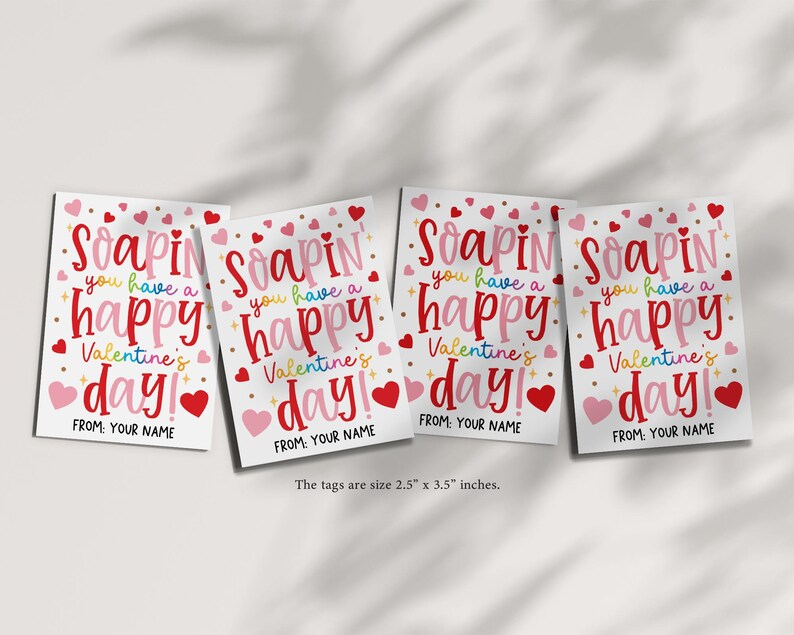 Soap Valentine Gift Tag Printable, Soapin You Have a Happy Valentine’s ...