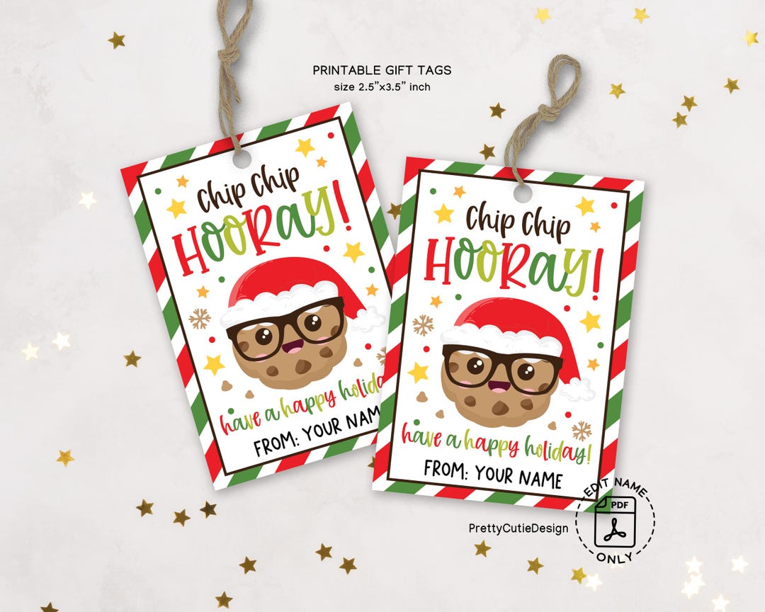 Christmas Cookie Gift Tags, Funny Holiday Printable, Chip Chip Hooray ...