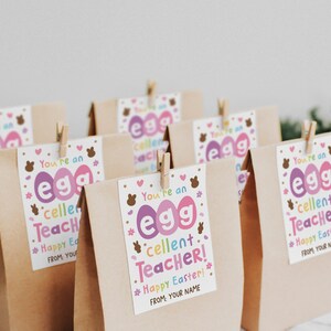 Easter Printable Gift Tags, Eggcellent Teacher Easter Tag, Thank You ...