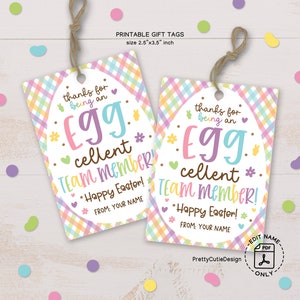 Easter Gift Tag Printable, Eggcellent Team Member Gift Tag, Easter Egg ...