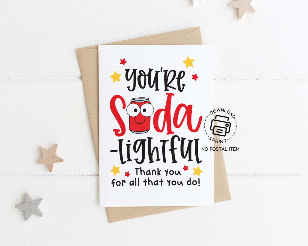 Soda-lightful Teacher Appreciation Card Printable, Thank You Card for ...