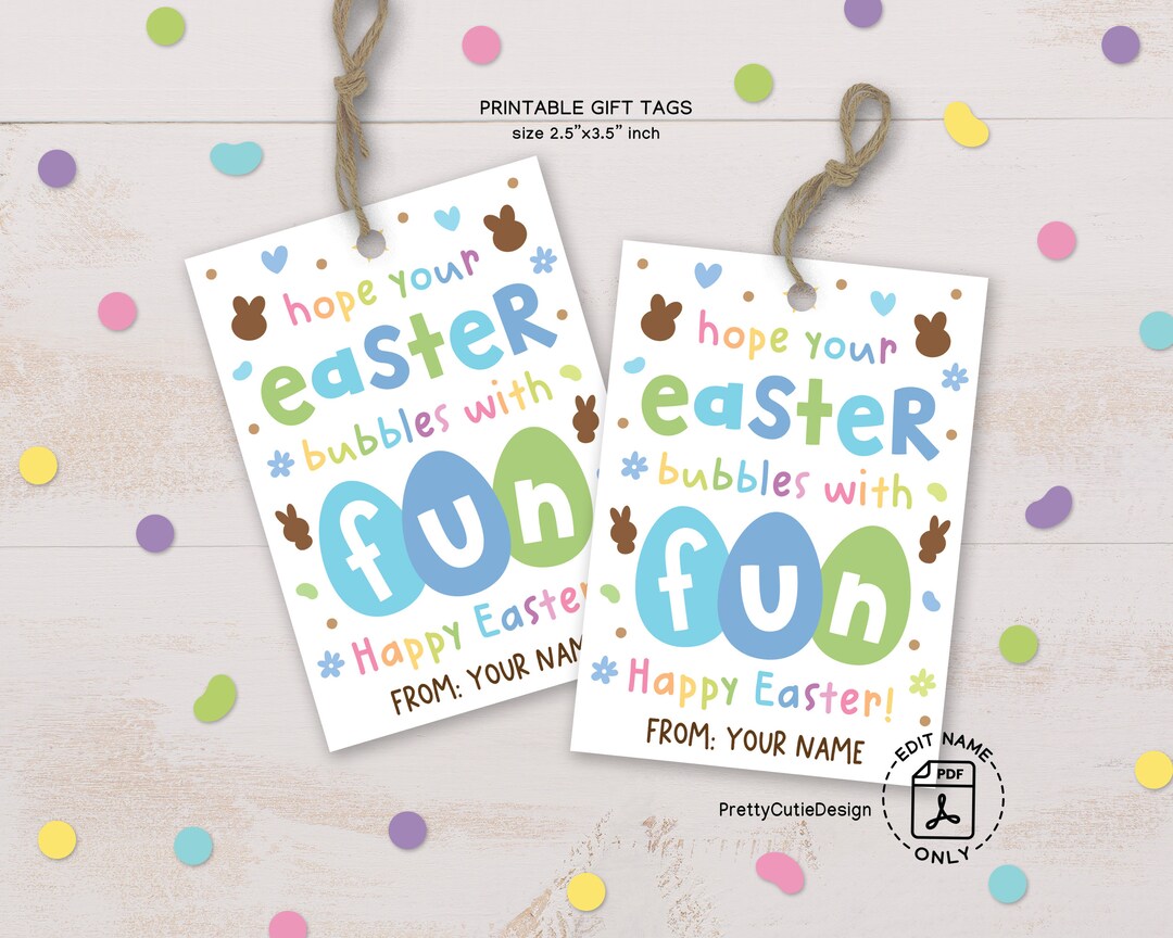 Happy Easter Printable Gift Tags, Kids Easter Bubble Tags, Bubbles of ...
