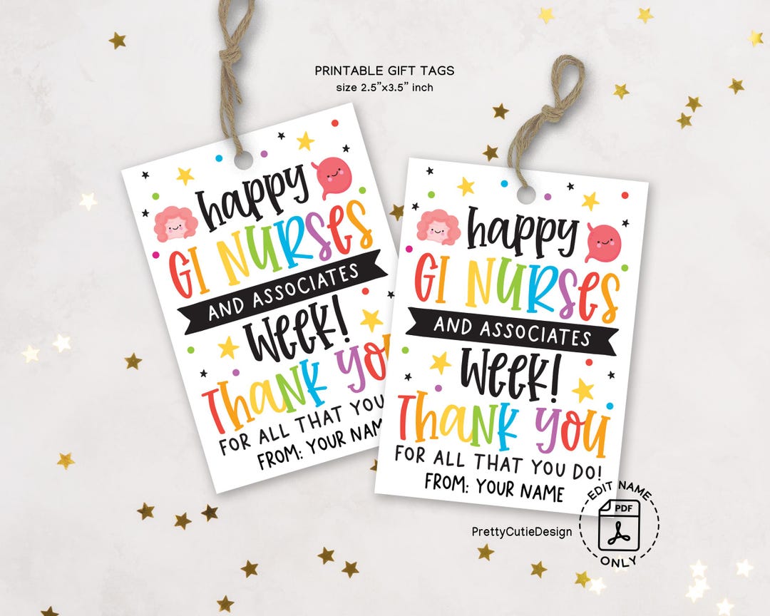Printable GI Nurses Appreciation Week Gift Tag, Happy GI Nurses and ...