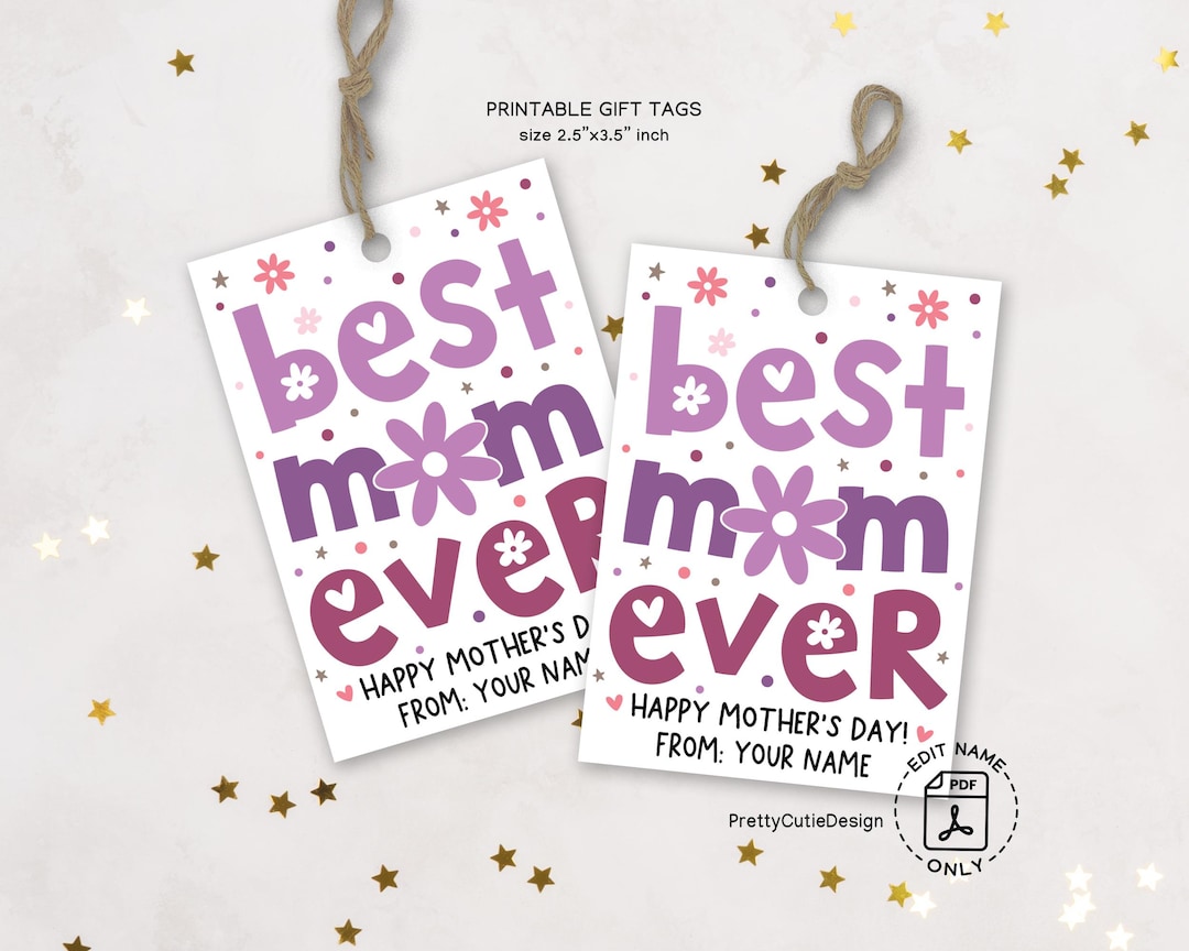 Best Mom Ever Gift Tag Printable, Cute Purple Mother’s Day Gift Tag ...