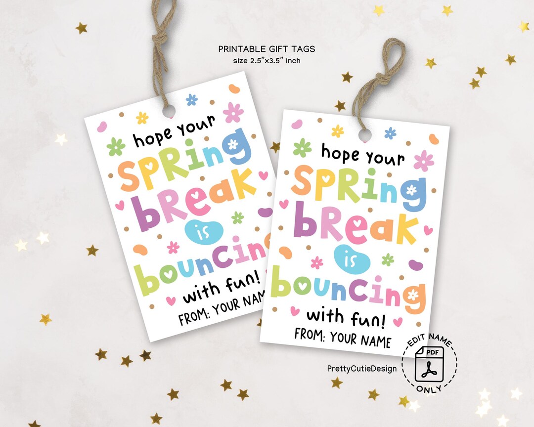 Spring Break Gift Tags Printable, Bouncing With Fun Tags, Classroom ...