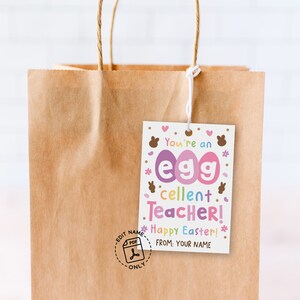 Easter Printable Gift Tags, Eggcellent Teacher Easter Tag, Thank You ...