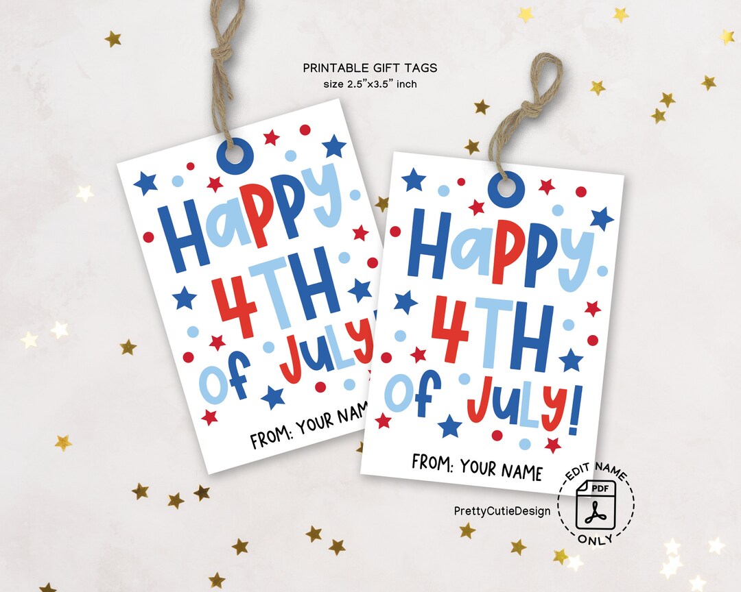 Printable Happy 4th of July Gift Tag, Memorial Day Gift Tag ...
