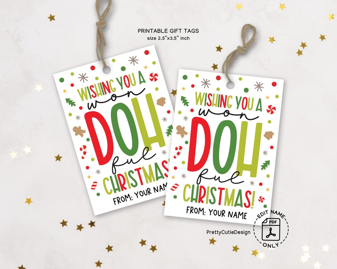 Playdough Gift Tags Printable, Won-doh-ful Christmas, Winter Break ...