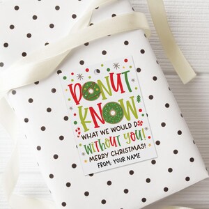 Printable Christmas Donut Cake Gift Tags, Donut Know What We Would Do ...