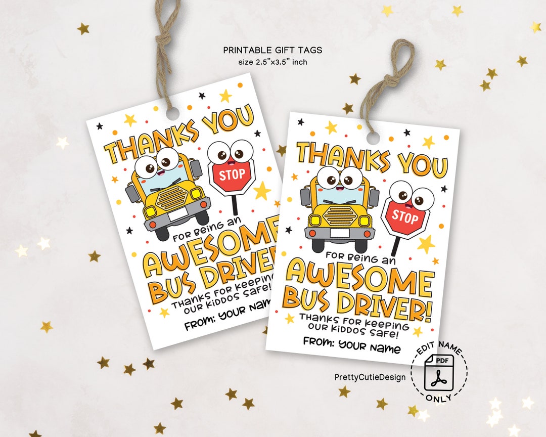 Awesome Bus Driver Thank You Tags, School Bus Driver Appreciation Tag ...