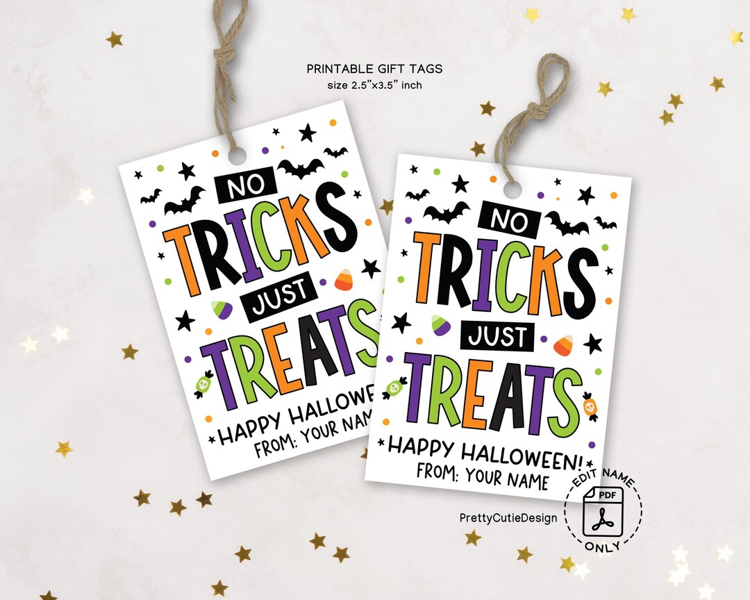 Halloween Gift Tags Printable, No Tricks Just Treats Halloween Tags ...