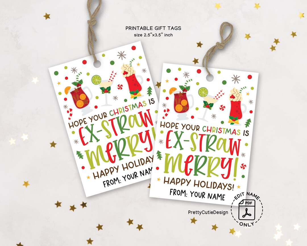 Christmas Crazy Straw Gift Tag, Hope Your Christmas is Ex-straw Merry ...