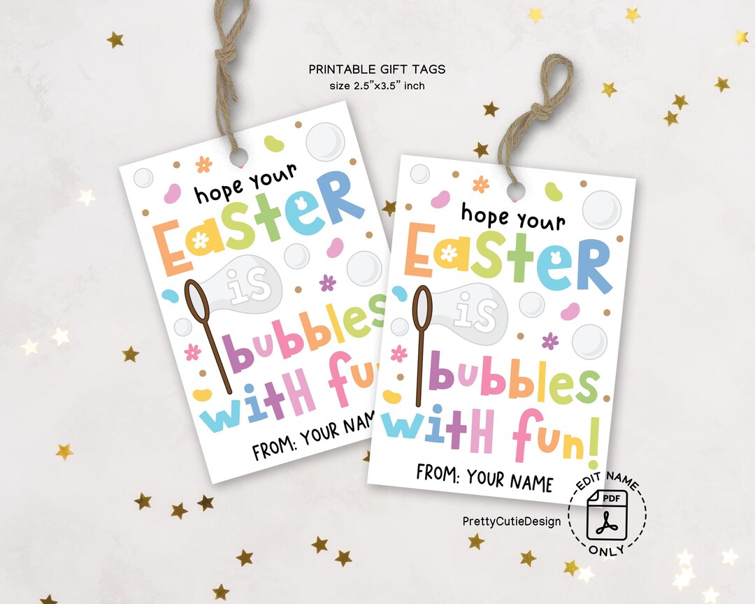 Printable Easter Bubbles Gift Tags for Kids, School Easter Classroom ...