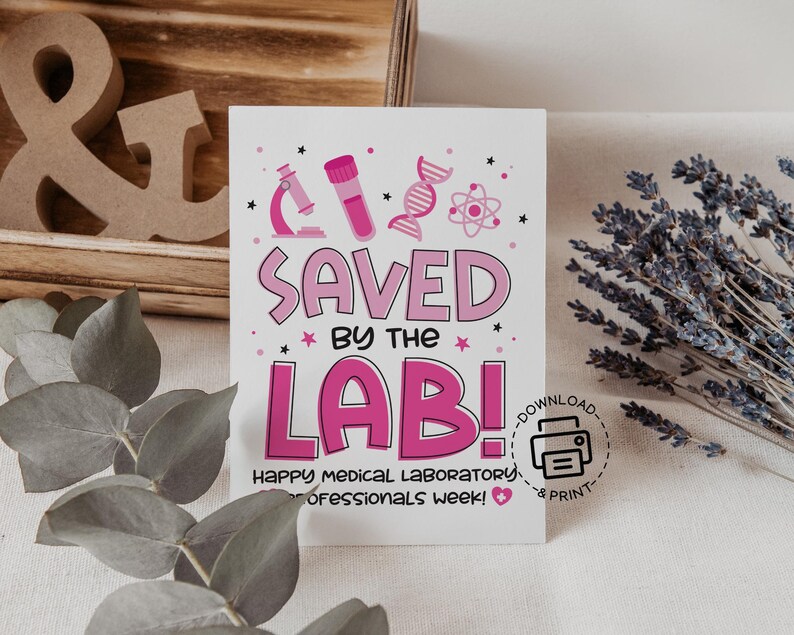 Saved by the Lab Card Printable, Medical Laboratory Professionals Week ...
