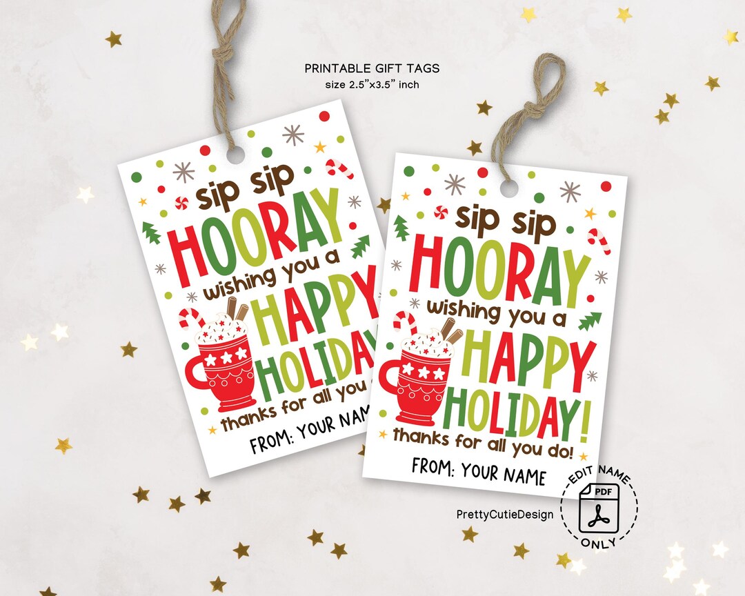 Sip Sip Hooray Christmas Gift Tag, Wishing You a Happy Holiday ...