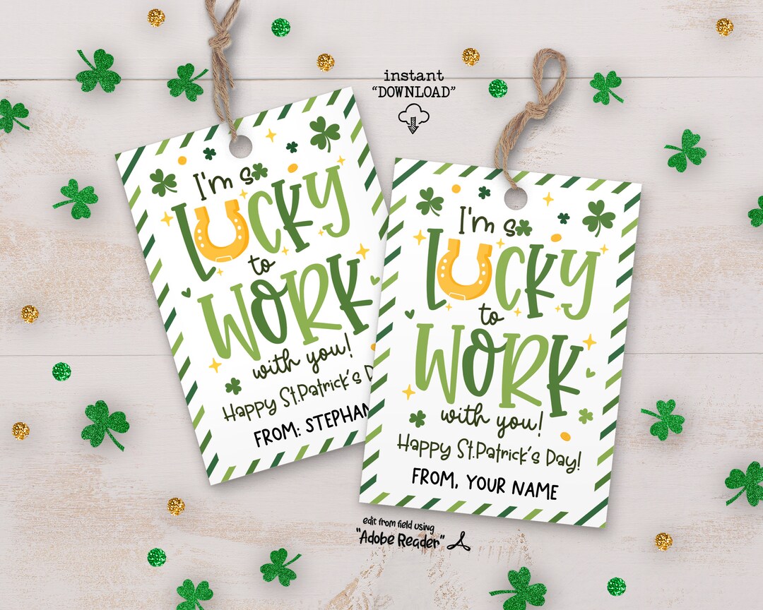 St Patricks Day Lucky to Have You Coworker Gift Tag, St Pattys Day ...