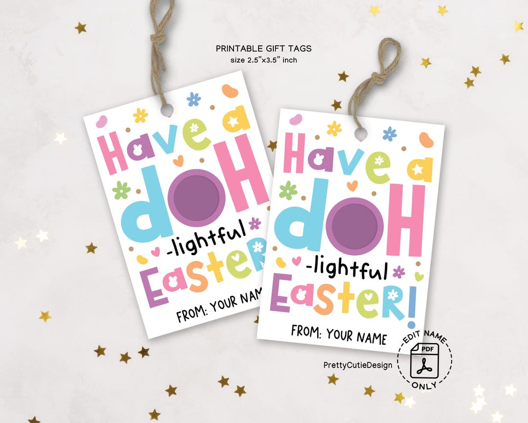 Easter Gift Tags Doh-lightful, Easter Gift Tags Printable, Playdough ...