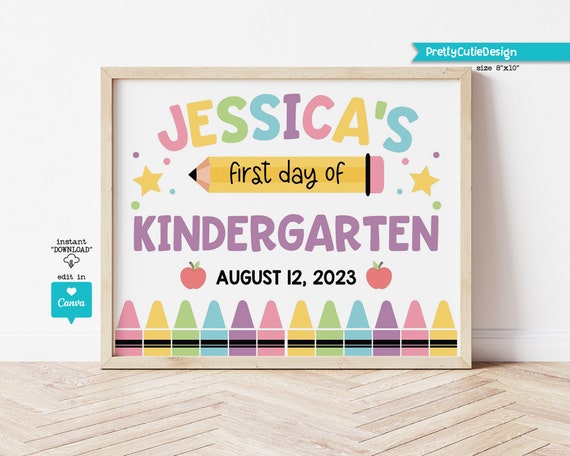 First Day Of Kindergarten Sign