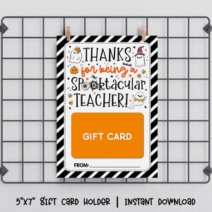 Halloween Gift Card Holder Printable, Spooktacular Teacher Appreciation ...