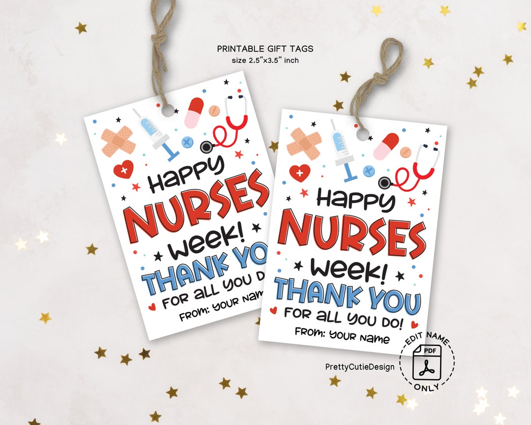 Happy Nurses Week Gift Tag Printable, Nurse Appreciation Tag, Nurses Appreciation Week Printable ...