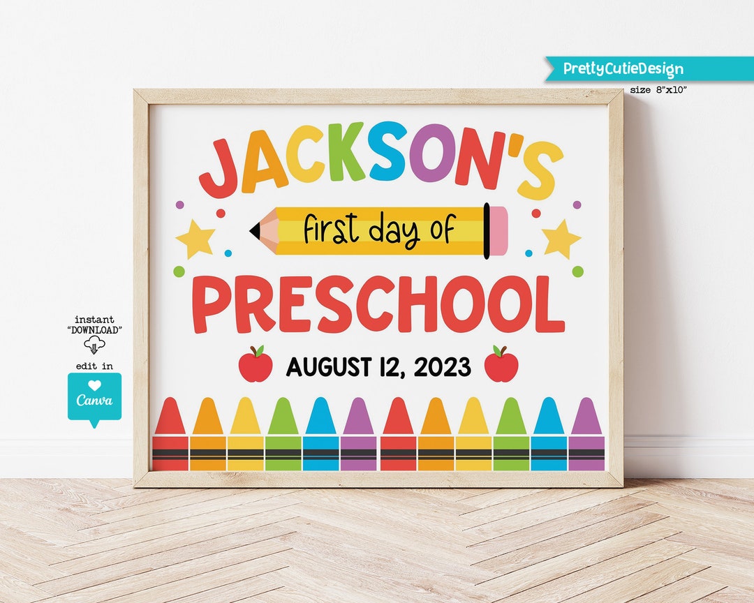 Personalized First Day of Preschool Sign: Photo Prop Template (digital ...
