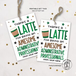 Administrative Professionals Day Gift Tags Printable, Thanks a Latte ...