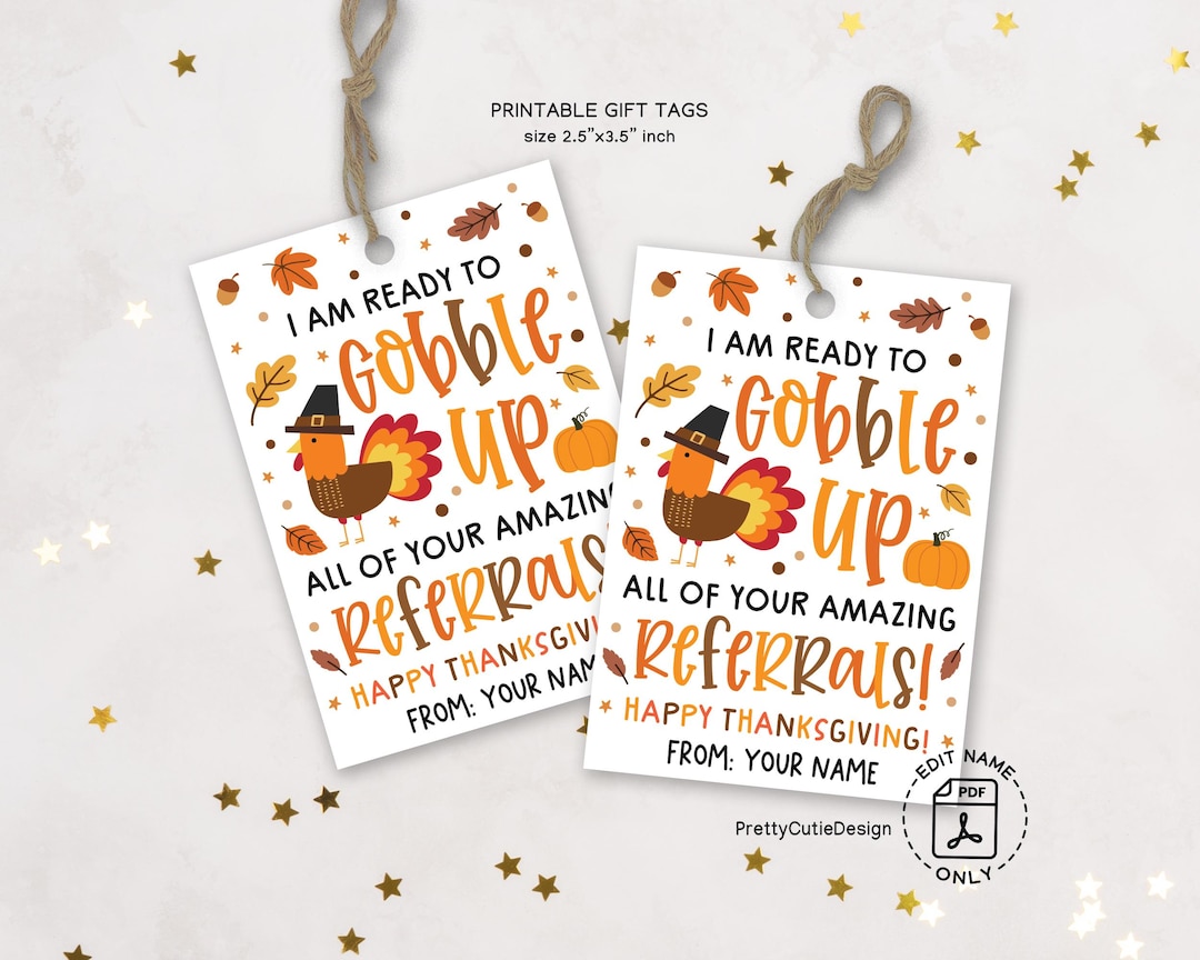 Thanksgiving Referral Gift Tags: Turkey Treat Bag Tags (digital ...
