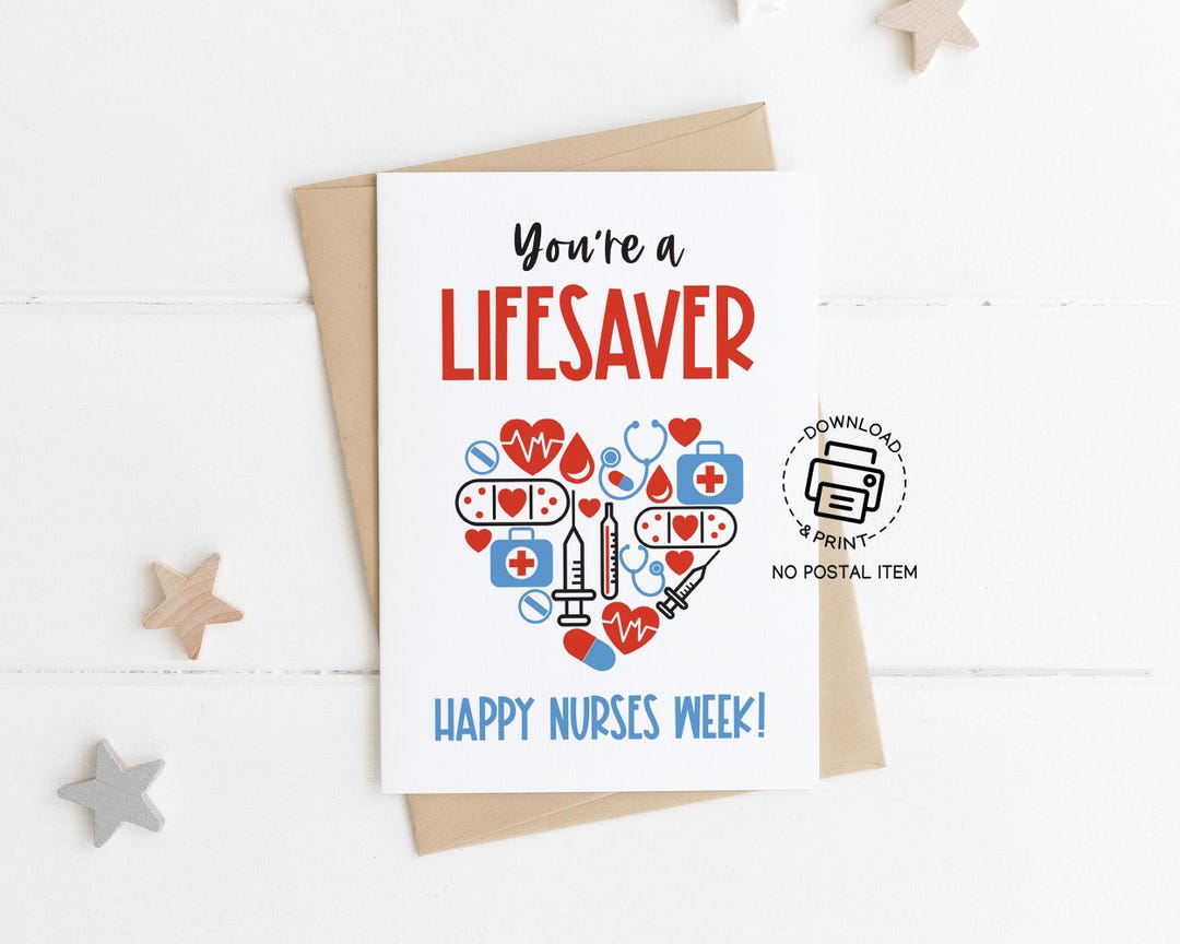 You’re a Lifesaver Card Printable, Nurses Week Thank You Card, Digital ...