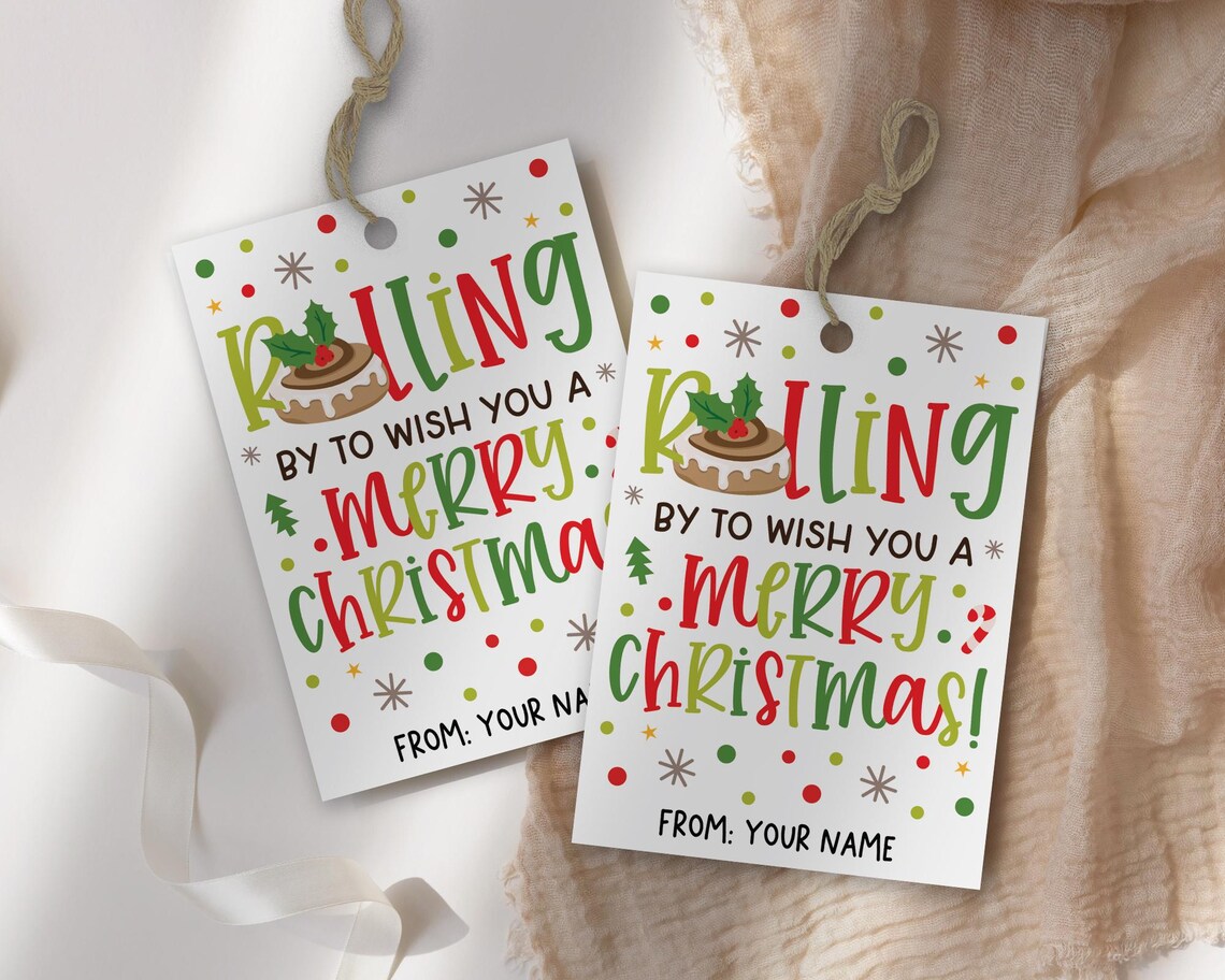 Christmas Gift Tag Printable, Rolling by Pun, Cinnamon Roll Treat ...
