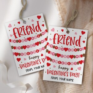 Friend Valentine Gift Tag Printable, You Are the Sweetest, Treat Bag ...