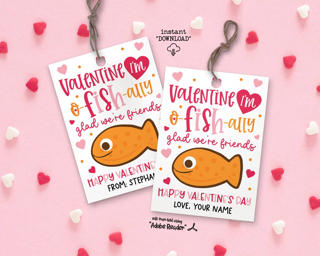 Goldfish Valentine Gift Tags, O-fish-ally Glad We're Friend Valentine ...