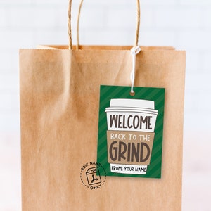 Back to School Coffee Gift Tags, Welcome Back to the Grind, First Day ...