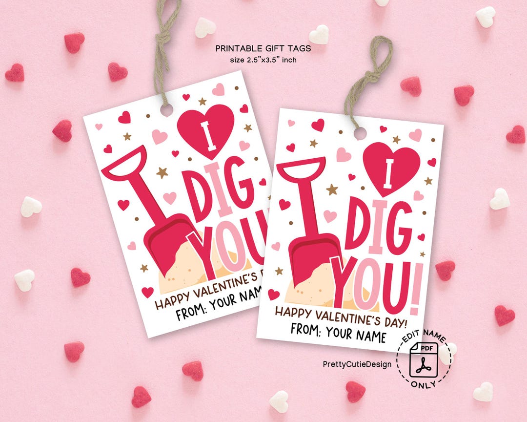 I Dig You Valentine's Day Tag Printable Sticker, Valentine Treat Bag ...