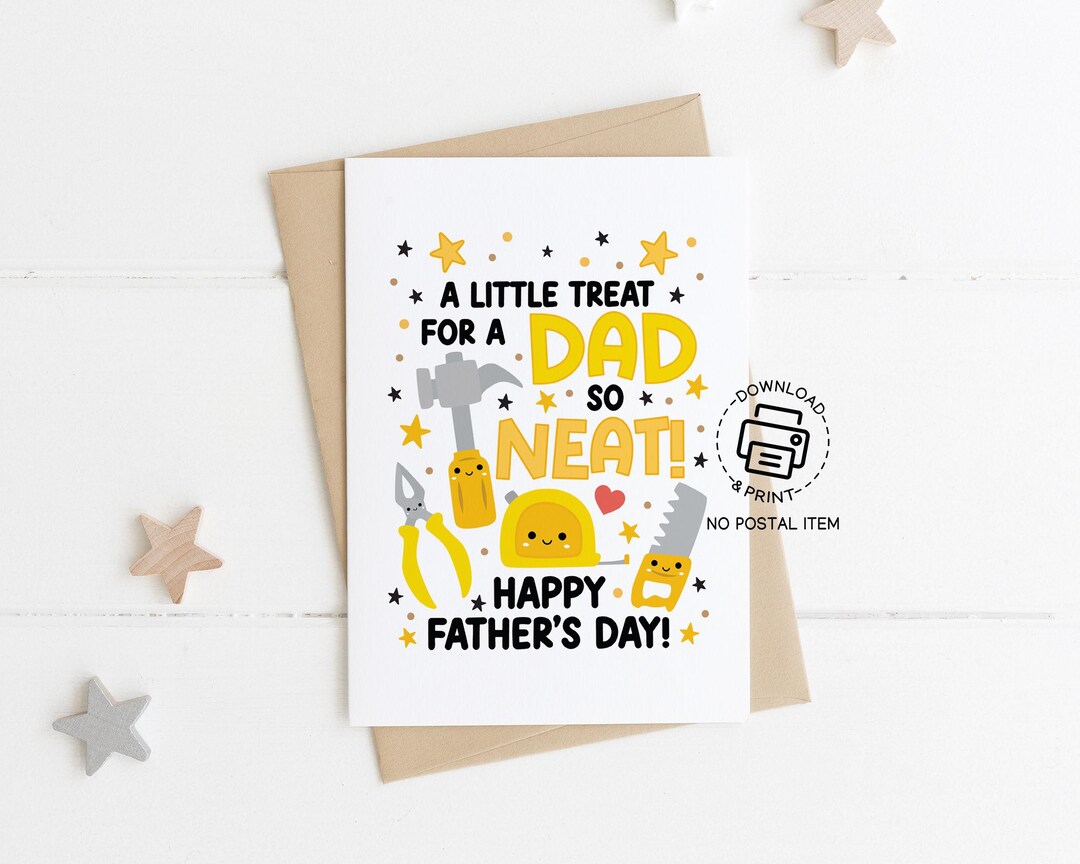 Cute Father's Day Tool Card Printable, A Little Treat for a Dad so Neat ...