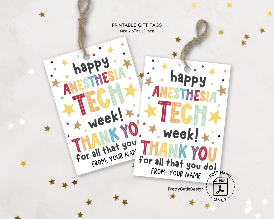 Anesthesia Tech Appreciation Gift Tags, Happy Anesthesia Technician ...
