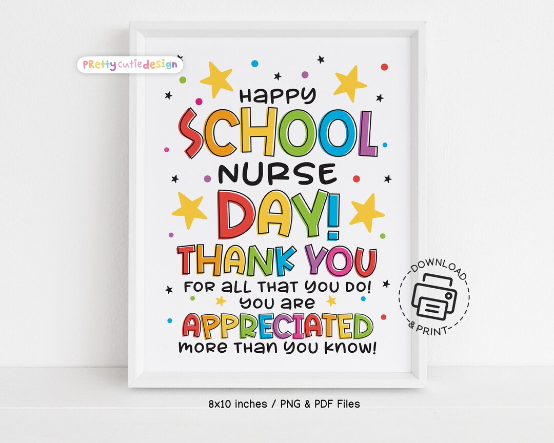 School Nurse Day Sign Printable, Colorful School Nurse Appreciation ...