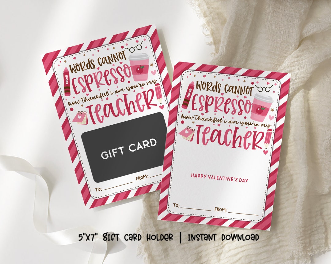 Valentine Teacher Gift Card Holder, Printable Valentine Coffee Giftcard ...