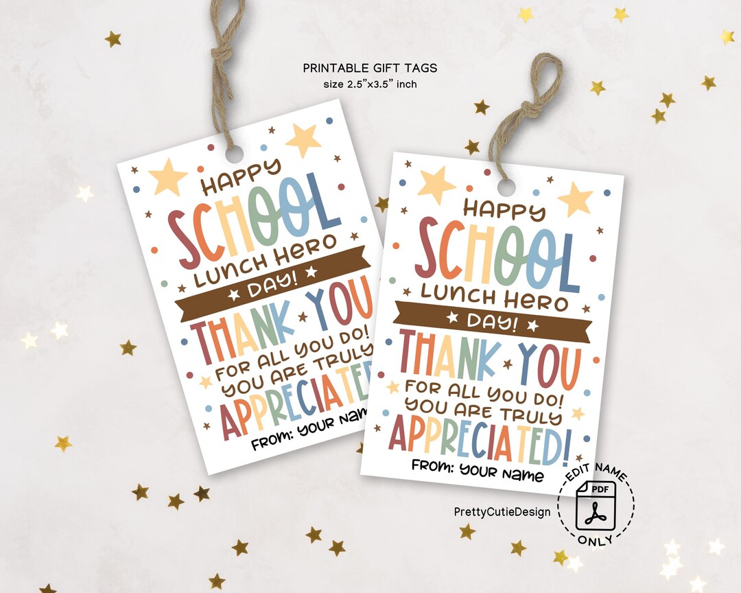 School Lunch Hero Day Gift Tags Printable, Cafeteria Staff Appreciation ...