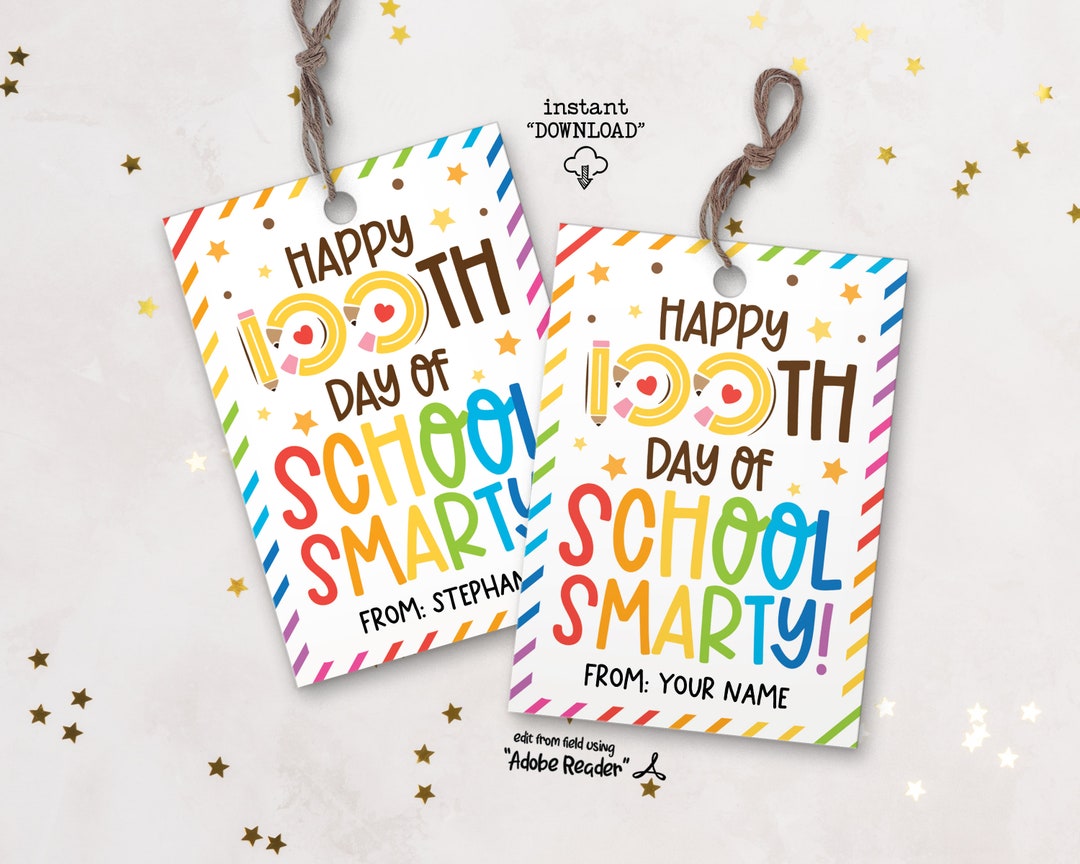 100 Days Smarty! Happy 100 Days of School Printable Tag, Kids Classroom ...