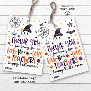 Thank You for Being Fab-boo-lous Teacher Halloween Gift Tags, Happy ...