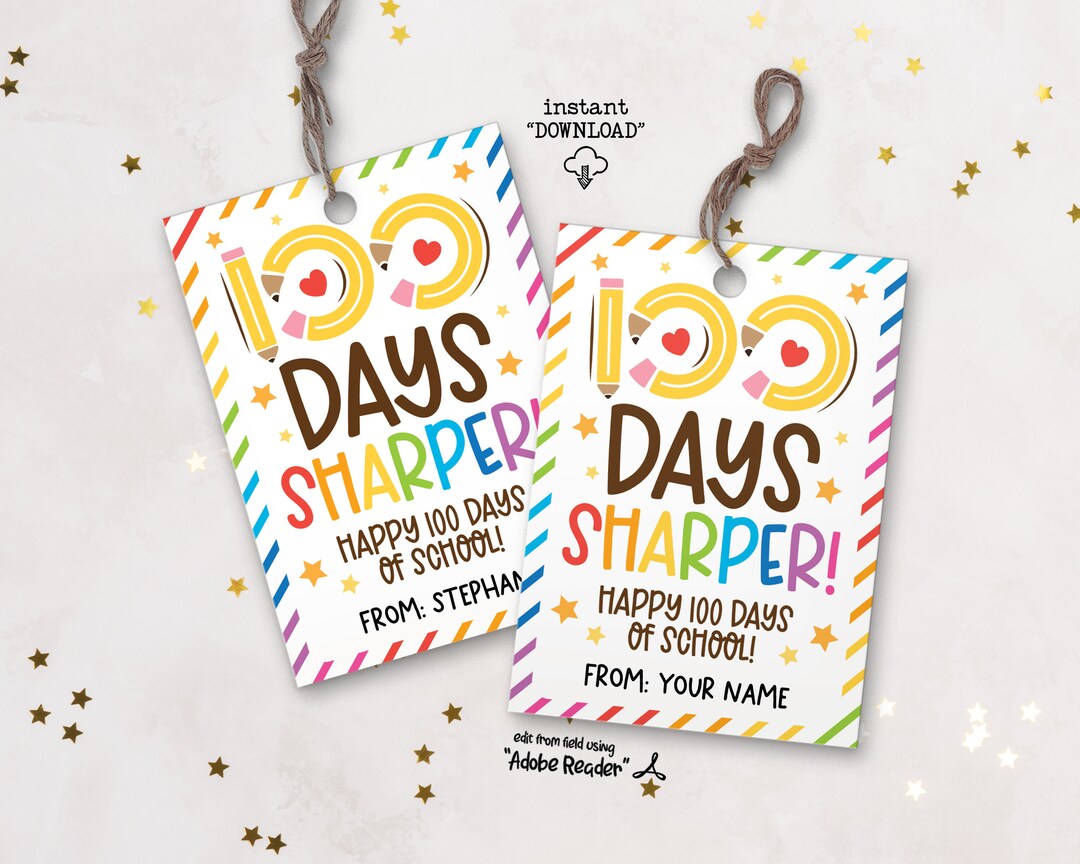 100 Days Sharper! Happy 100 Days of School Printable Tag, Kids ...