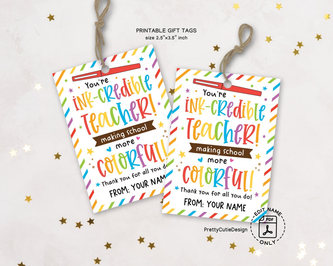 Teacher Appreciation Tag, Ink Credible Teacher Tag, Thank You Teacher ...
