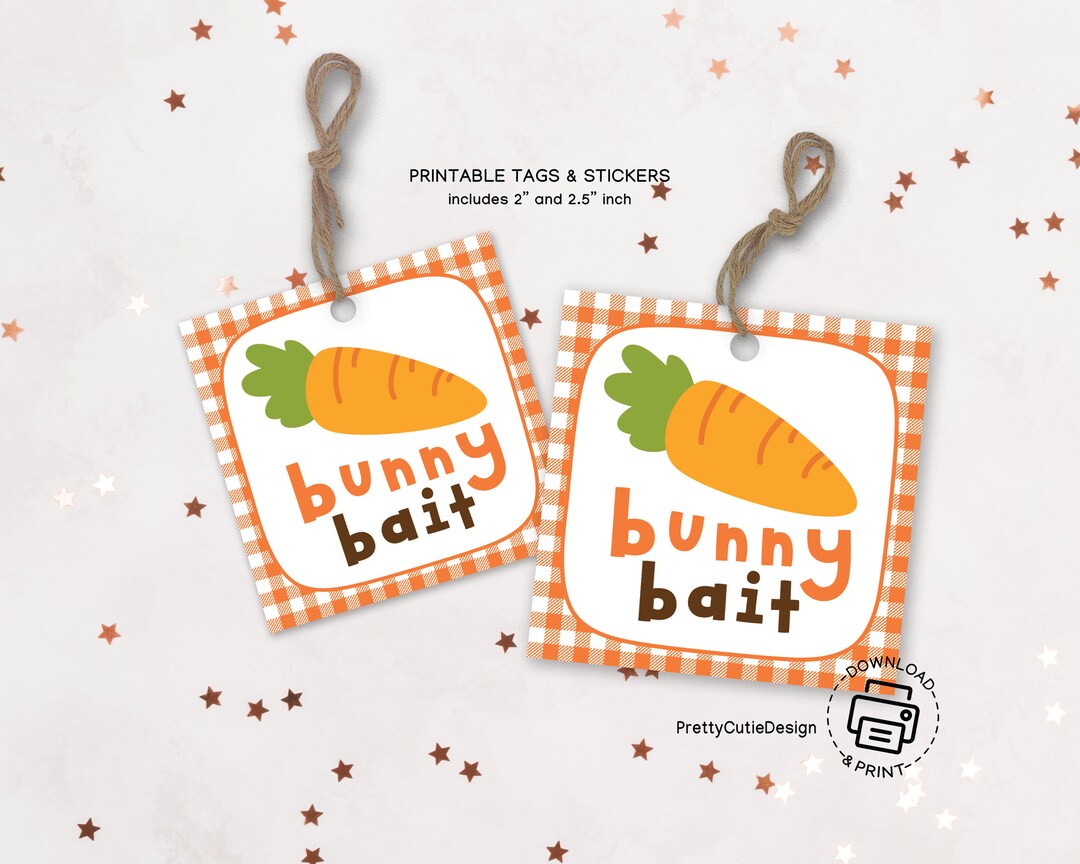 Easter Printable Gift Tags, Bunny Bait Printable Tag, Bunny Bait Cookie ...