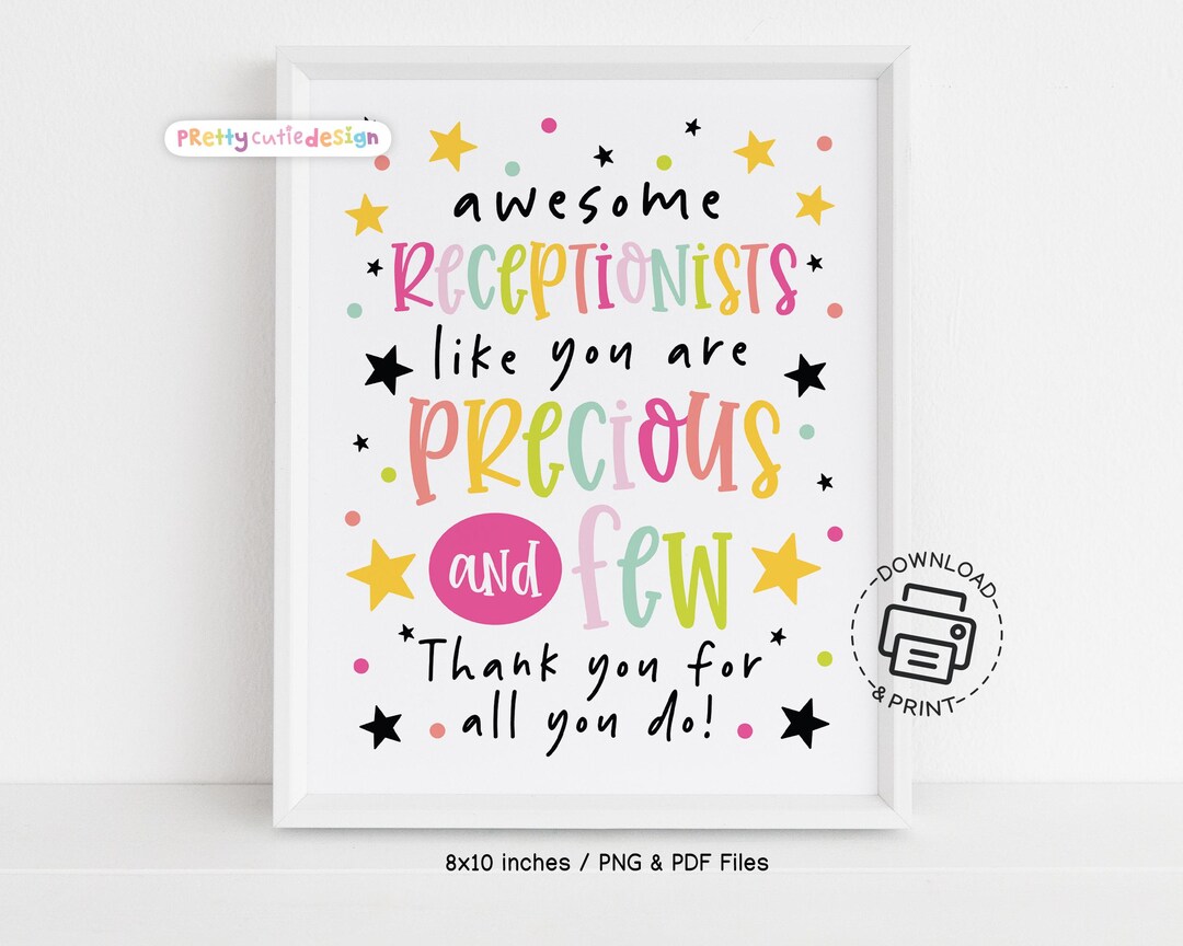 Receptionist Day Sign Printable, You Are Precious and Few, Office ...