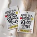 Back to School Gift Tags, Here's to a Bright School Year, First Day of ...