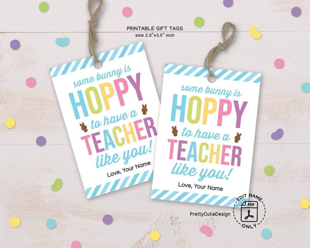 Teacher Easter Printable Gift Tags, Some Bunny Easter Tag, Teacher ...