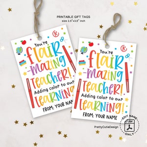 Teacher Appreciation Gift Tags, Flair-mazing School Supplies Teacher ...