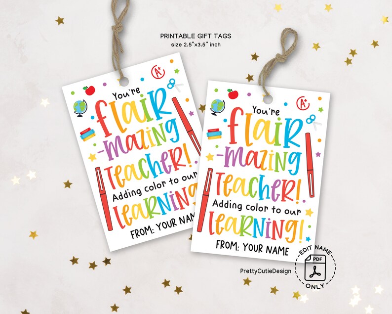 Teacher Appreciation Gift Tags, Flair-mazing Printable Thank You Tag ...